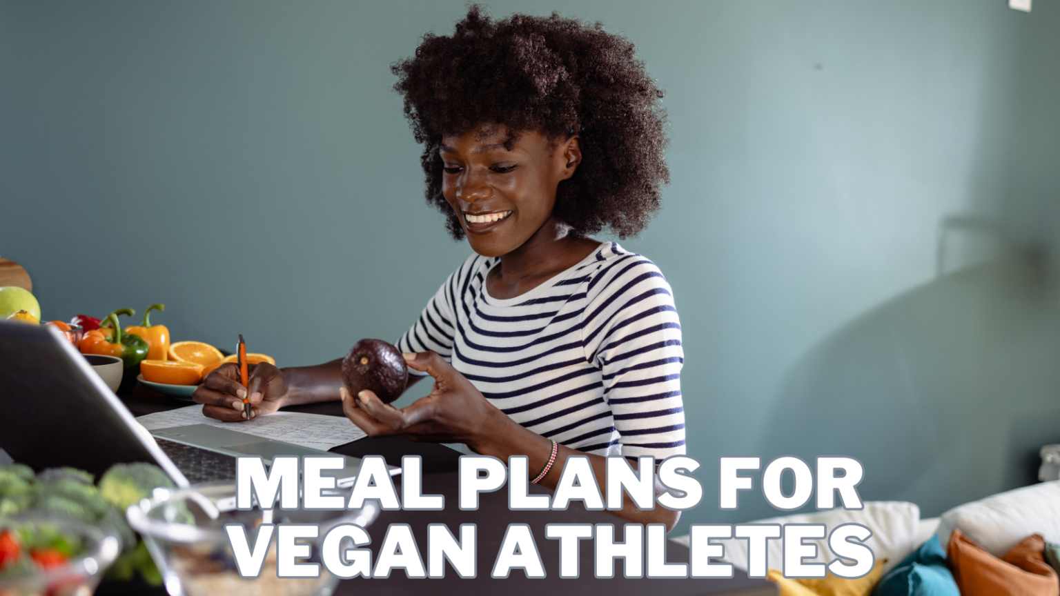 Ultimate Vegan Meal Plan For Athletes | Updated In 2025
